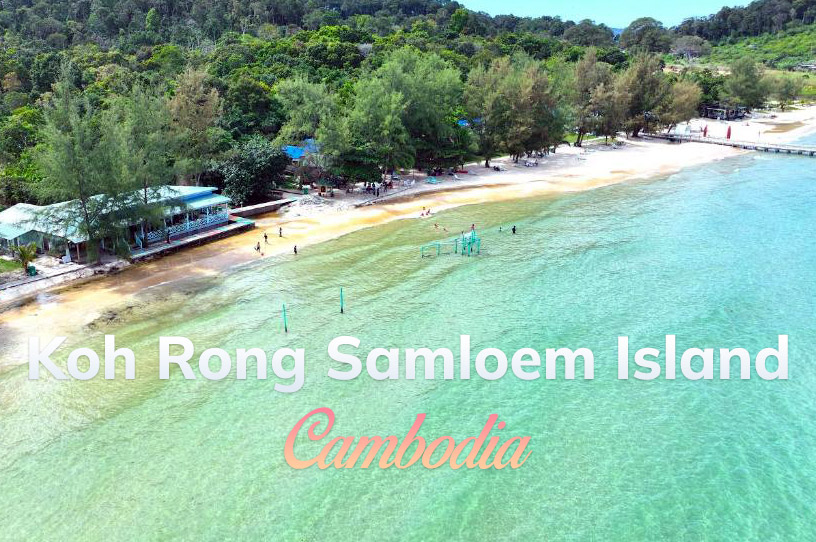 Exploring Koh Rong Samloem Island - Cambodia - VietnamAndCambodiaTours